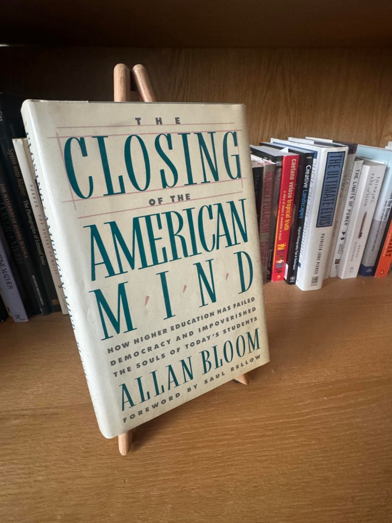 The Closing of the American Mind | Becoming is Superior to Being